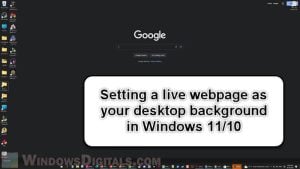 How to Set Webpage as Desktop Background in Windows 11