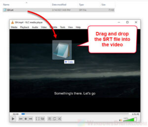 How to Open or Play SRT Files on Windows 10