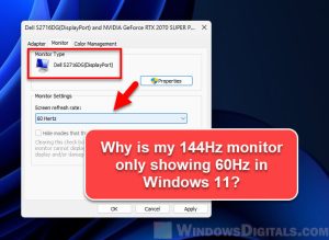 144Hz Monitor Only Showing 60Hz in Windows 11, Why?